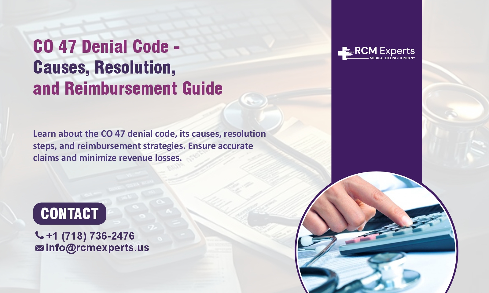 CO 47 Denial Code - Causes, Resolution, and Reimbursement